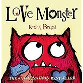 Love Monster: Bright, Rachel: 9780374346461: Amazon.com: Books