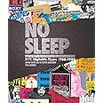 No Sleep: NYC Nightlife Flyers 1988-1999: Armstrong, DJ Stretch ...