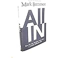 All In: You Are One Decision Away From a Totally Different Life ...