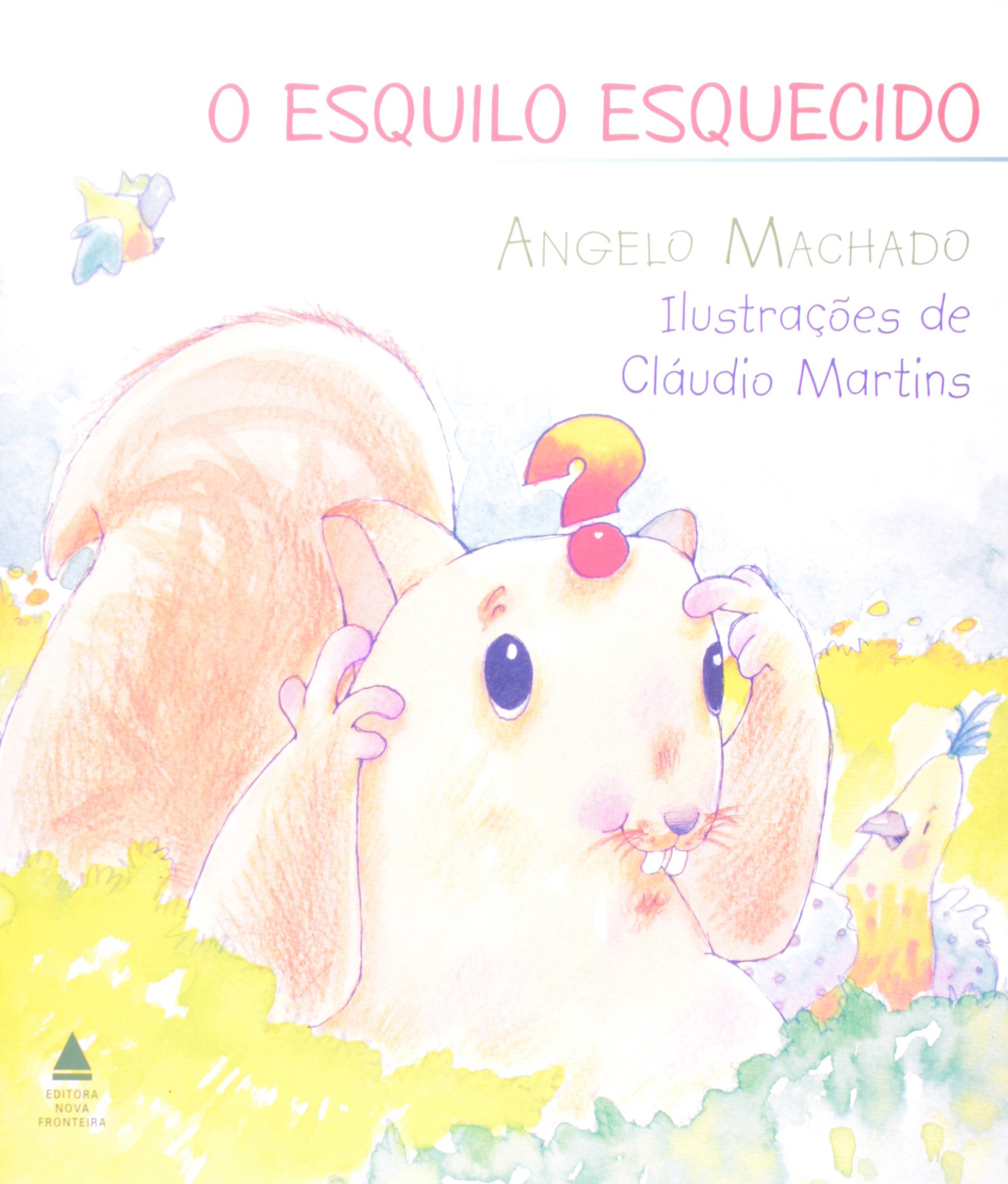 O Esquilo Esquecido PDF Angelo Machado