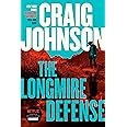 The Longmire Defense: A Longmire Mystery: Johnson, Craig: 9780593297315: Amazon.com: Books