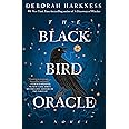 Amazon.com: The Black Bird Oracle: A Novel (All Souls Series ...