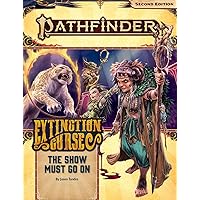Amazon.com: Paizo Pathfinder Adventure Path #151: The Show Must Go On (Extinction Curse 1 of 6 ...