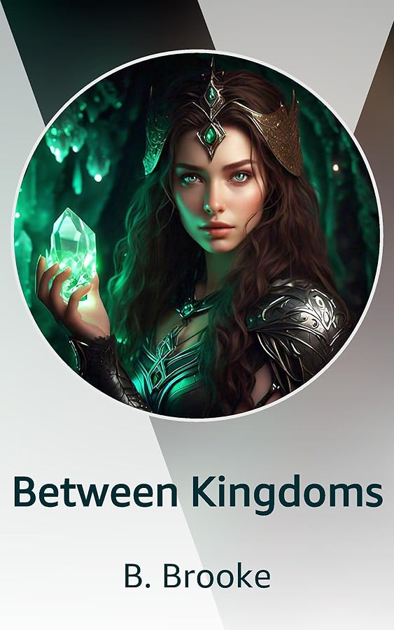Between Kingdoms | Kindle Vella