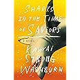 Amazon.com: Sharks in the Time of Saviors: A Novel: 9780374272081 ...