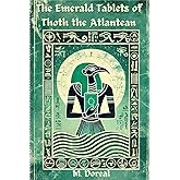 Amazon.com: The Emerald Tablets of Thoth The Atlantean: Hermetic ...