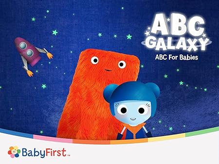 Watch ABC Galaxy: ABC For Babies | Prime Video
