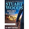 Amazon.com: Stuart Woods' Golden Hour (A Teddy Fay Novel): 9780593331606: Battles, Brett: Books