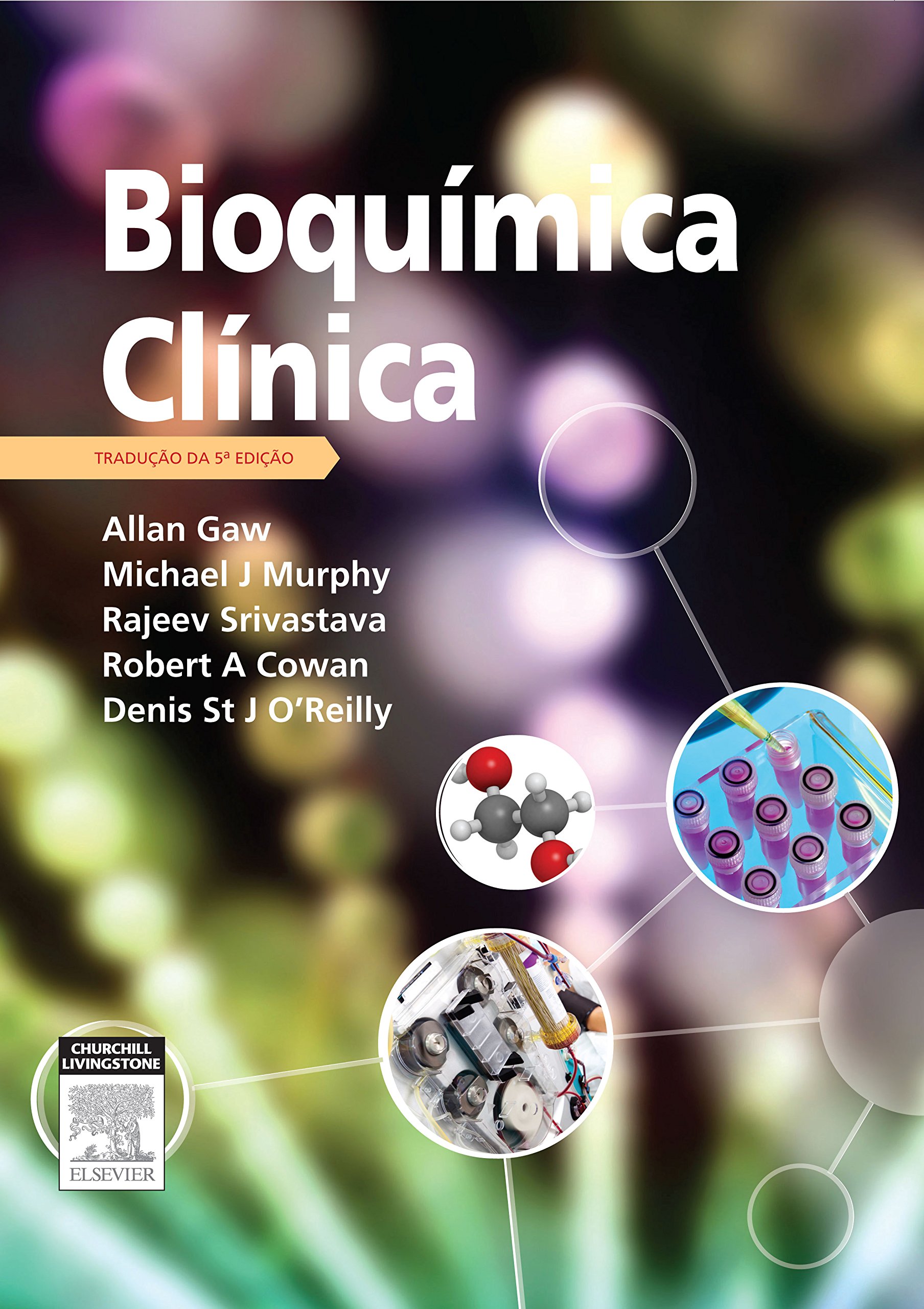 Bioquímica Clínica PDF Allan Gaw, Michael Murphy, Rajeev Srivastava