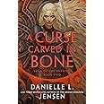 A Curse Carved in Bone: Danielle L. Jensen: 9781529916478: Amazon.com ...