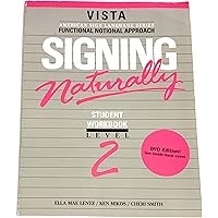 Amazon.com: Signing Naturally: Student Workbook, Level 3 (Vista ...