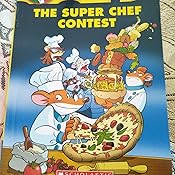 Buy The Geronimo Stilton #58: The Super Chef Contest Book Online at Low ...