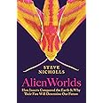 Alien Worlds: How Insects Conquered the Earth, and Why Their Fate Will ...