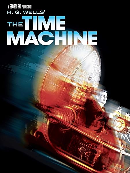 Amazon.co.uk: Watch The Time Machine (1960) | Prime Video