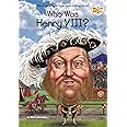 Who Was Henry VIII?: Labrecque, Ellen, Who HQ, Murray, Jake ...