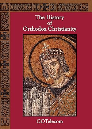 The History of Orthodox Christianity - Jesus
