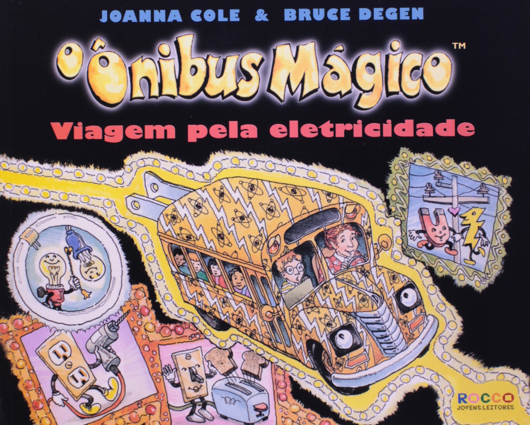 O Ônibus Mágico. Viagem Pela Eletricidade - Série O Ônibus Mágico PDF ...