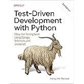 Test-Driven Development with Python: Obey the Testing Goat: Using ...