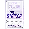 The striker: Huang, Ana: 9780349442259: Amazon.com: Books