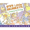 Five Little Monkeys Jumping on the Bed (A Five Little Monkeys Story ...