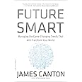 Future Smart: Canton, James: 9780306824418: Amazon.com: Books