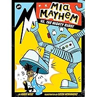 Amazon.com: Mia Mayhem vs. the Super Bully: 9781534444737: West, Kara ...