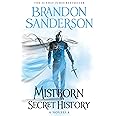 Mistborn Secret History: Sanderson, Brandon: 9781473225046: Amazon.com ...
