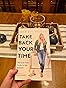 Take Back Your Time: The Guilt-Free Guide to Life Balance: Wright ...