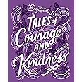 Tales of Courage and Kindness: 9781368077118: Books - Amazon.ca