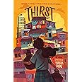 Thirst: Bajaj, Varsha: 9780593354391: Amazon.com: Books