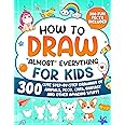 How to Draw "Almost" Everything for Kids: 300 Cute Step-By-Step ...