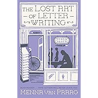 The Lost Art of Letter Writing: Warm, humorous with a touch of magic ...