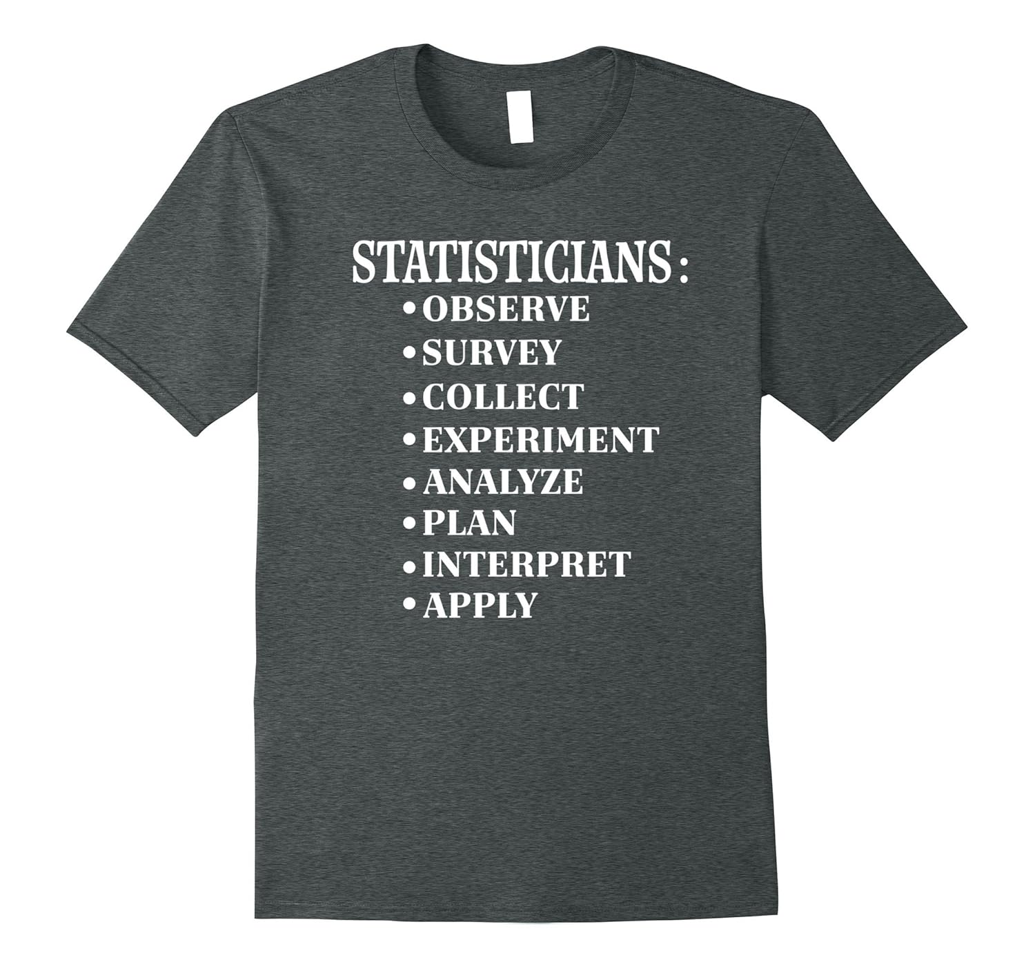 Statistician Job Description Shirt Occupation Gift-TJ – theteejob