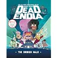 DeadEndia: The Broken Halo (DeadEndia, 2): Steele, Hamish ...