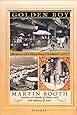 Amazon.com: Golden Boy (9780312426262): Martin Booth: Books