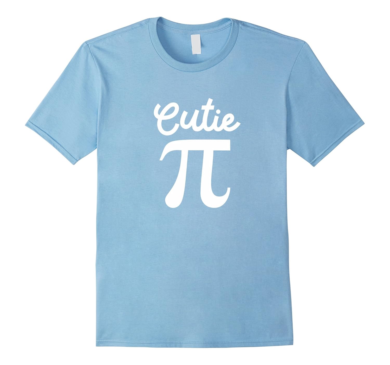 Cutie Pi Symbol Pie T-Shirt – Cute Funny Math Geek Tee-TD – Teedep