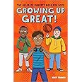 Growing Up Great!: The Ultimate Puberty Book for Boys: Todnem, Scott ...