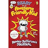 Diary of an Awesome Friendly Kid: Rowley Jefferson's Journal: From the ...