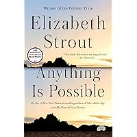 Anything Is Possible: A Novel: Strout, Elizabeth: 9780812989410: Amazon ...