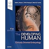 The Developing Human: Clinically Oriented Embryology with Student ...