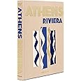 Athens Riviera - Assouline Coffee Table Book: Stephanie Artarit ...