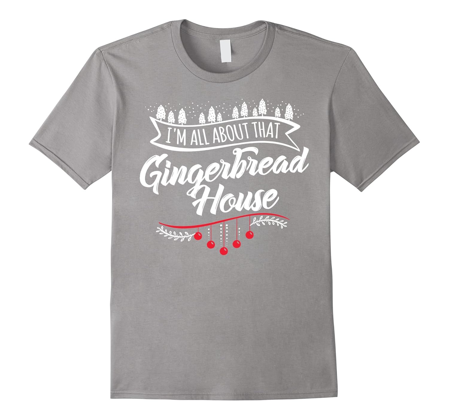 That Gingerbread House – Funny Cute Christmas T-Shirt-Art – Artvinatee
