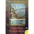 Orphan Train: A Novel: Kline, Christina Baker: 9780061950728: Books ...