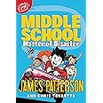 Middle School: Master of Disaster (Middle School, 12): Patterson, James ...