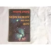 God and the Astronomers: Jastrow, Robert: 9780446973502: Amazon.com: Books