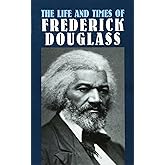 Narrative of the Life of Frederick Douglass (Dover Thrift Editions ...
