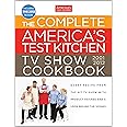 Complete America's Test Kitchen Tv Show Cookbook New Edition: America's ...