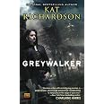Amazon.com: Greywalker (Greywalker, Book 1): 9780451461322: Richardson ...