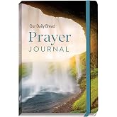 Amazon.com: Our Daily Bread Prayer Journal: For Hope-Filled Quiet Times ...