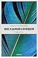 Die Kamuelsfeder: Franken Krimi: Amazon.de: Helmut Vorndran: BÃ¼cher